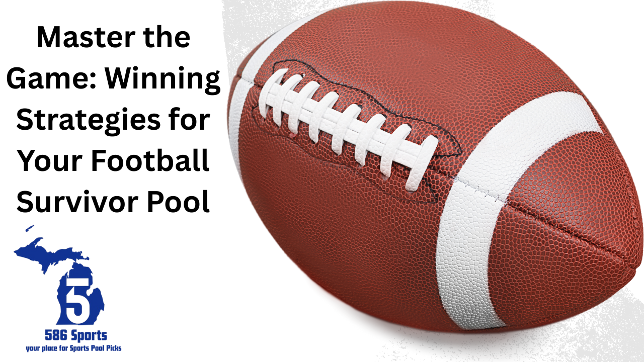 Master the Game: Winning Strategies for Your Football Survivor Pool ...